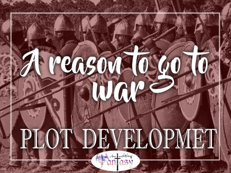 Exploring the Motives Behind Wars in Fantasy Novels - AmWritingFantasy